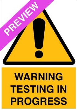 Warning Testing In Progress Yellow Sign Free Download | Hourly ...