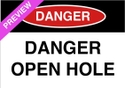 Danger Open Hole Sign | Free Download | Hourly Workforce Tracking