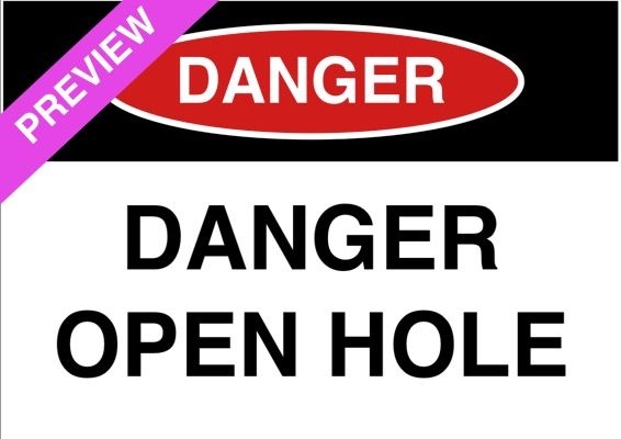 Danger Open Hole Sign | Free Download | Hourly Workforce Tracking